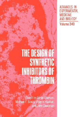 【预售】The Design of Synthetic Inhibitors of Thrombin