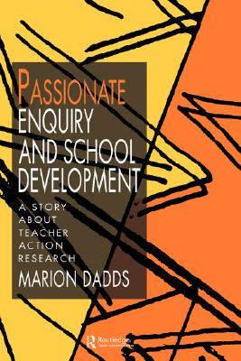 【预售】Passionate Enquiry and School Development