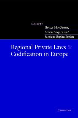 【预售】Regional Private Laws and Codification in Europe