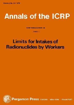 【预售】Icrp Publication 30: Limits for the Intake of