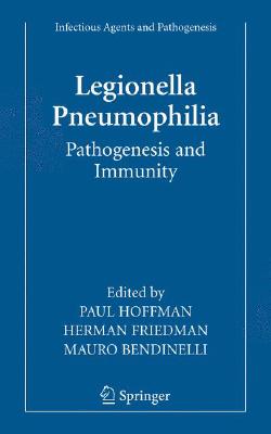 【预售】Legionella Pneumophila: Pathogenesis and Immunity