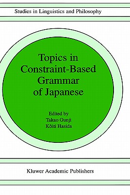【预售】Topics in Constraint-Based Grammar of Japanese