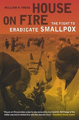 【预售】House on Fire: The Fight to Eradicate Smallpox