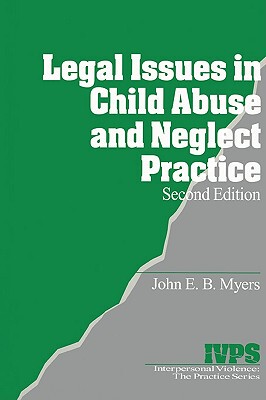 【预售】Legal Issues in Child Abuse and Neglect Practice
