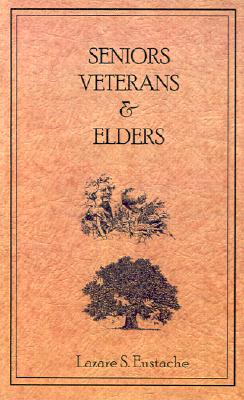 【预售】Seniors, Veterans & Elders