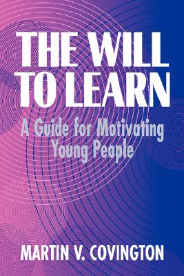 【预售】The Will to Learn: A Guide for Motivating Young