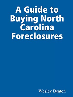【预售】A Guide to Buying North Carolina Foreclosures