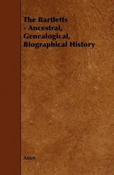 【预售】The Bartletts - Ancestral, Genealogical