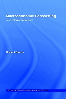 【预售】Macroeconomic Forecasting: A Sociological Appraisal