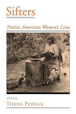 【预售】Sifters: Native American Women's Lives