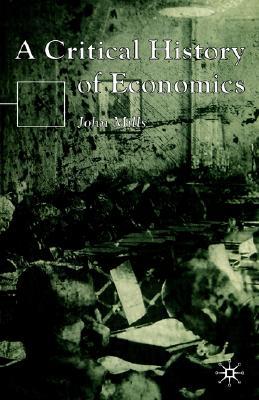 【预售】A Critical History of Economics: Missed