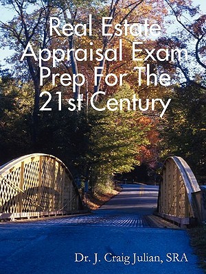 【预售】Real Estate Appraisal Exam Prep for the 21st