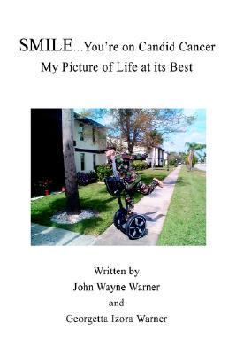 【预售】Smile...You're on Candid Cancer: My Picture of Life