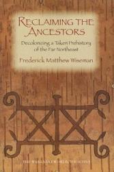 【预订】Reclaiming the Ancestors: Decolonizing a Taken