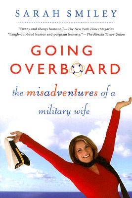 【预售】Going Overboard: The Misadventures of a Military