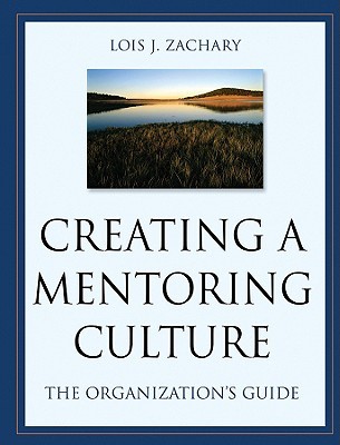 【预售】Creating A Mentoring Culture: The Organization'S