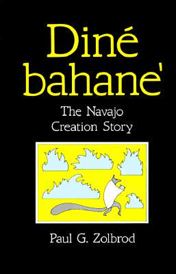 【预售】Din Bahane': The Navajo Creation Story