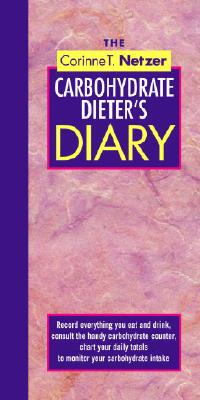 【预售】The Corinne T. Netzer Carbohydrate Dieter's Diary