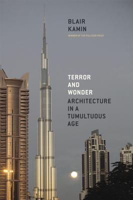 【预售】Terror and Wonder: Architecture in a Tumultuous Age