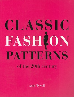 【预售】Classic Fashion Patterns of the 20th Century