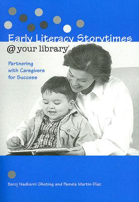 【预售】Early Literacy Storytimes @ Your Library: Partnering
