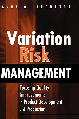 【预售】Variation Risk Management: Focusing Quality