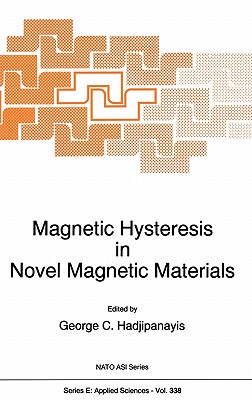 【预售】Magnetic Hysteresis in Novel Magnetic Materials