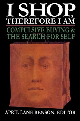 【预售】I Shop Therefore I Am: Compulsive Buying and the