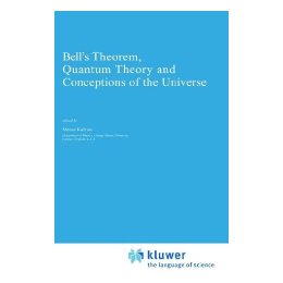 【预售】Bell's Theorem, Quantum Theory and Conceptions of