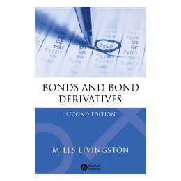 【预售】Bonds And Bond Derivatives 2E