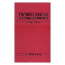 【预售】Synthetic Organic Electrochemistry, 2Nd Edition