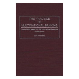 【预售】Practice of Multinational Banking: Macro-Policy
