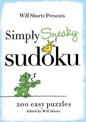 【预售】Will Shortz Presents Simply Sneaky Sudoku: 200 Easy