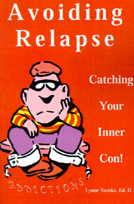 【预售】Avoiding Relapse: Catching Your Inner Con