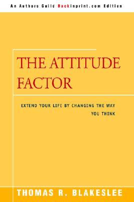 【预售】The Attitude Factor: Extend Your Life by Changing