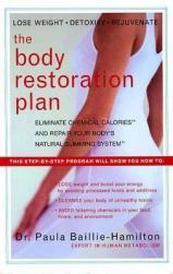 【预订】The Body Restoration Plan: Eliminate Chemical
