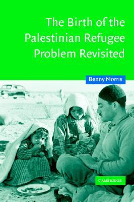 【预售】The Birth of the Palestinian Refugee Problem