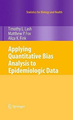 【预售】Applying Quantitative Bias Analysis to Epidemiologic