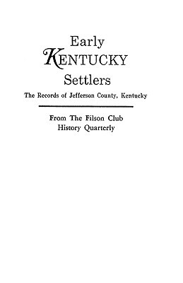 【预售】Early Kentucky Settlers