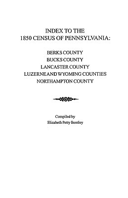 【预售】Index to the 1850 Census of Pennsylvania: Berks