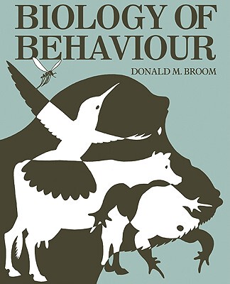 【预售】Biology of Behaviour: Mechanisms, Functions and