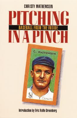 【预售】Pitching in a Pinch: Baseball from the Inside