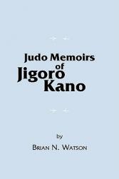 【预售】Judo Memoirs of Jigoro Kano