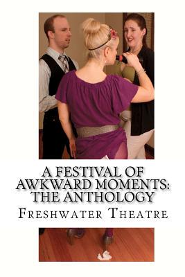 【预售】A Festival of Awkward Moments: The Anthology