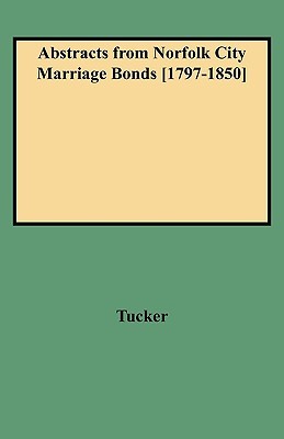 【预售】Abstracts from Norfolk City Marriage Bonds