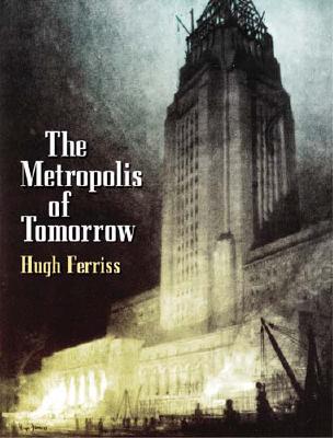 【预售】The Metropolis of Tomorrow