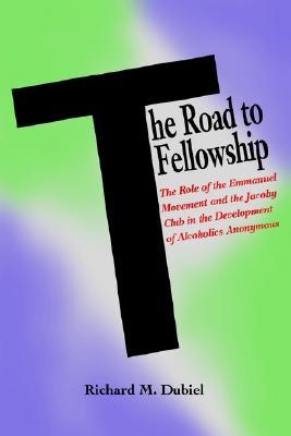 【预售】The Road to Fellowship: The Role of the Emmanuel