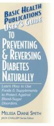 【预售】User's Guide to Preventing & Reversing Diabetes