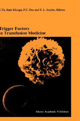 【预售】Trigger Factors in Transfusion Medicine