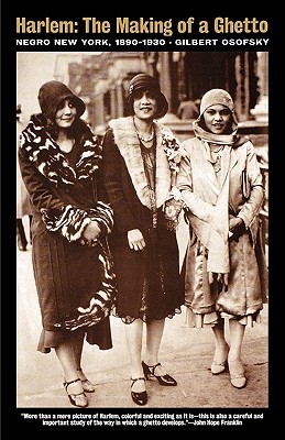 【预售】Harlem: The Making of a Ghetto: Negro New York